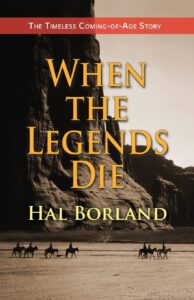 when the legends die: the timeless coming-of-age story about a native american boy caught between two worlds