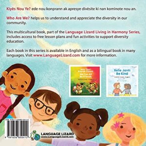 Who Are We? (Haitian Creole-English): Kiyès Nou Ye? (Language Lizard Bilingual Living in Harmony) (English and Haitian Edition)