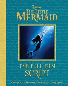 disney: the little mermaid (disney scripted classics)