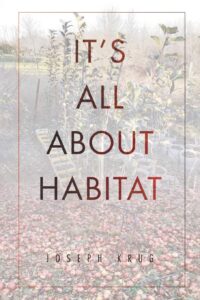 it's all about habitat