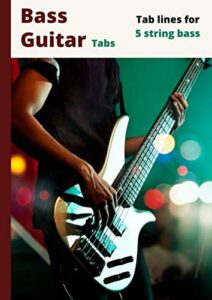 bass guitar tabs: blank manuscript music pages with tab lines for 5 string bass