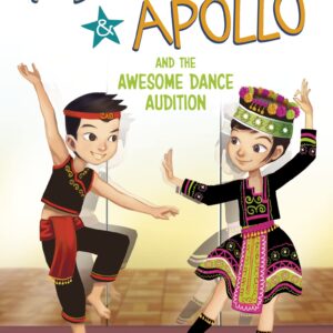 Astrid and Apollo and the Awesome Dance Audition (Astrid & Apollo)