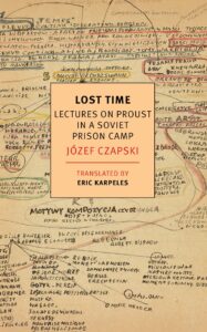 lost time: lectures on proust in a soviet prison camp (new york review books classics)