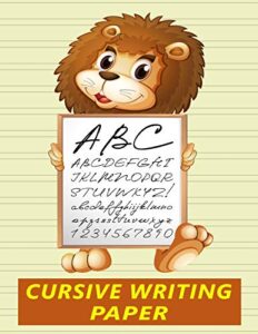 cursive writing paper: handwriting practice workbook for kids - lion (blank cursive stationery)