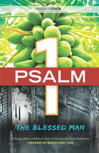 Malachi Dads Psalm 1The Blessed Man