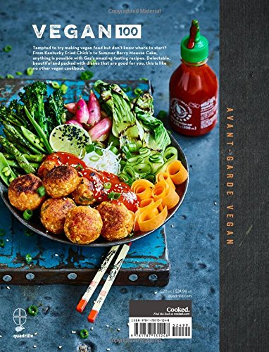 Vegan 100: Over 100 Incredible Recipes from Avant-Garde Vegan