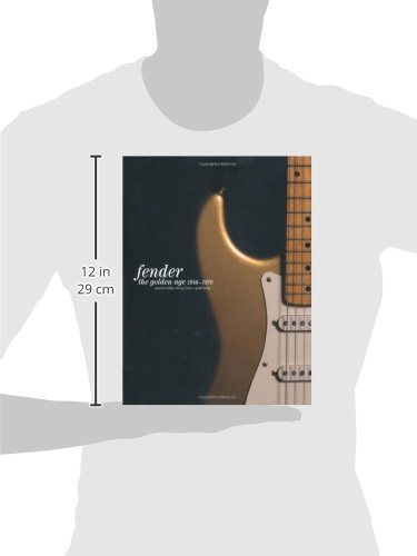 Fender: The Golden Age 1946-1970