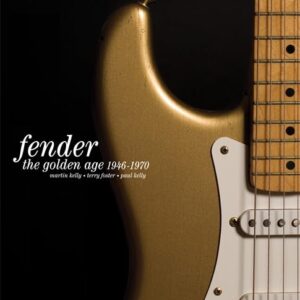 Fender: The Golden Age 1946-1970