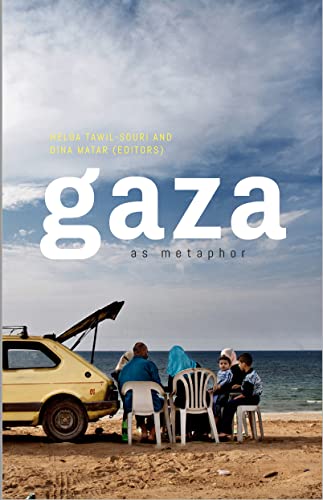 Gaza as Metaphor