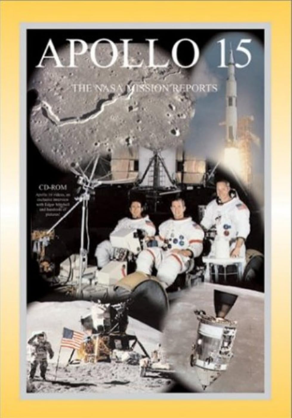 Apollo 15: The NASA Mission Reports Vol 1: Apogee Books Space Series 18