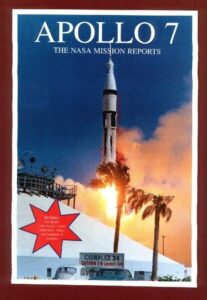 apollo 7: the nasa mission reports: apogee books space series 11