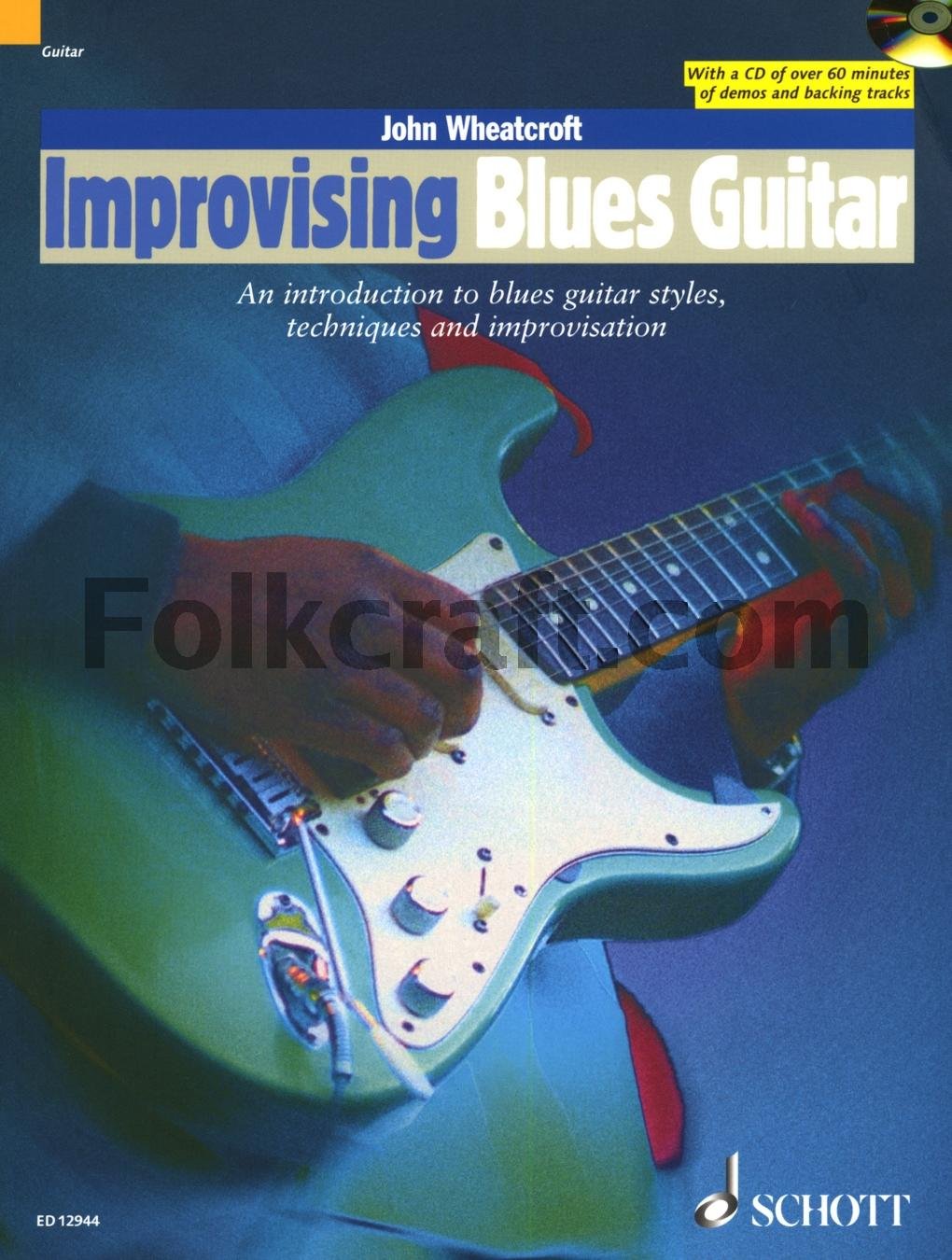 Improvising Blues Guitar: An Introduction to Blues Guitar Styles, Techniques & Improvisation Book/CD Pack (The Schott Po Styles Series)