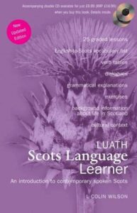 luath scots language learner: an introduction to contemporary spoken scots