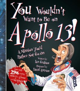 you wouldn't want to be on apollo xiii!