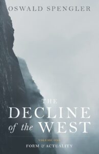 the decline of the west: form and actuality