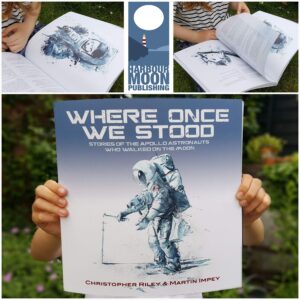 WHERE ONCE WE STOOD: STORIES OF THE APOLLO ASTRONAUTS WHO WALKED ON THE MOON