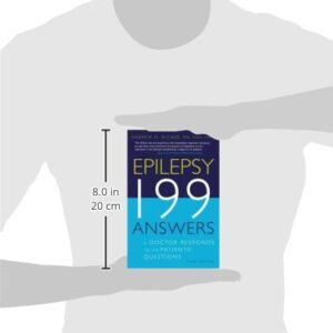 Epilepsy, 199 Answers: A Doctor Responds To His Patients Questions