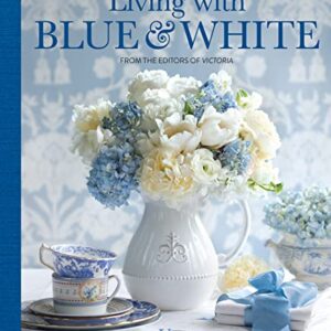 Living with Blue & White (Victoria)