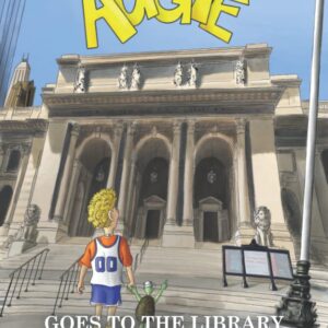 Augie Goes to the Library (The Adventures of Augie)