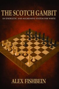 the scotch gambit: an energetic and aggressive system for white