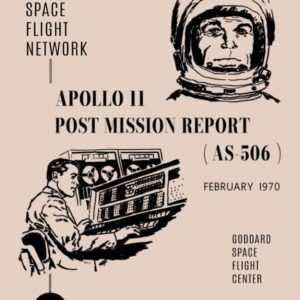 Apollo 11 Post Mission Report