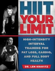 hiit your limit: high-intensity interval training for fat loss, cardio, and full body health