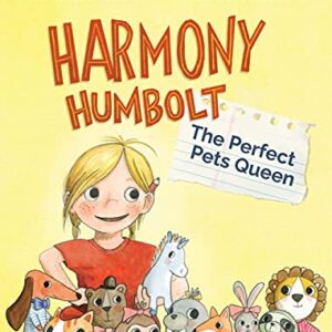 Harmony Humbolt: The Perfect Pets Queen