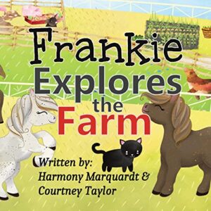 frankie explores the farm: preschool kindergarten learning kitten kitty (frankie on the farm series)