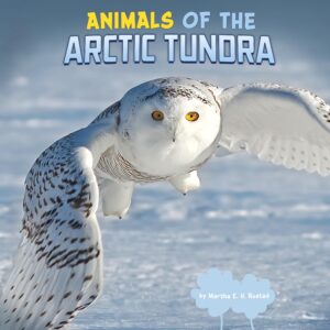 animals of the arctic tundra (wild biomes)