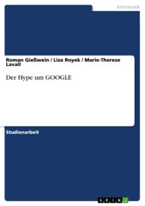 der hype um google (german edition)