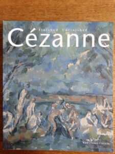 paul cezanne: finished - unfinished