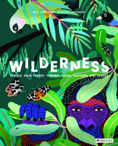 wilderness: earth's amazing habitats