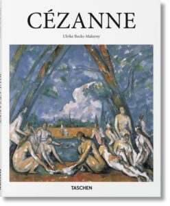 paul cézanne: 1839-1906: pioneer of modernism