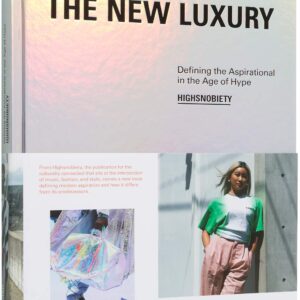 The New Luxury: Defining the Aspirational in the Age of Hype