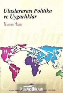 uluslararasi politika ve uygarliklar