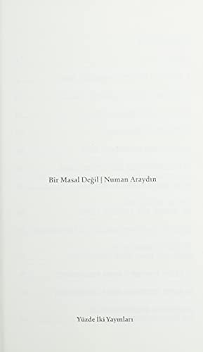 Bir Masal Degil