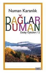 daglar duman - daday Öyküleri 2: daday Öyküleri 2