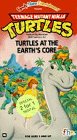 teenage mutant ninja turtles: turtles at the earth's core [vhs]