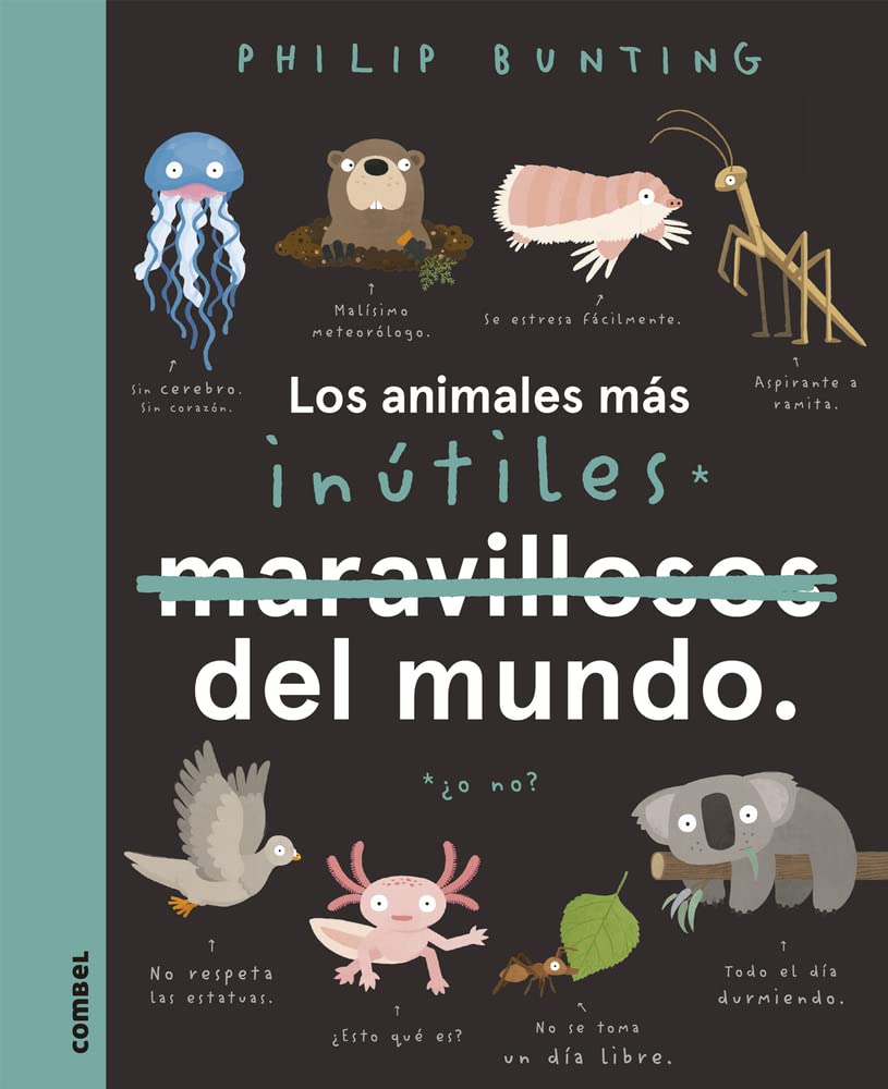 Los animales más inútiles del mundo (Spanish Edition)