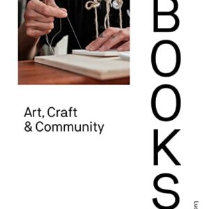 Books: Art, Craft & Community