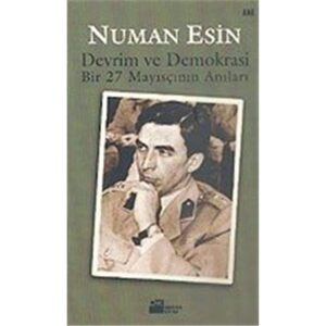 devrim ve demokrasi-bir 27 mayiscinin anilari