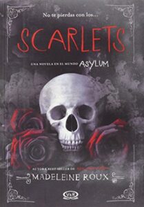 scarlets (asylum) (spanish edition)