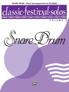 classic festival solos (snare drum), vol 2: piano acc. (classic festival solos, vol 2)