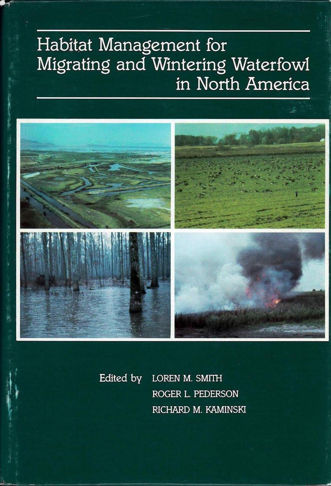 Habitat Management for Migrating and Wintering Waterfowl in North America