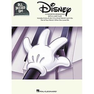 disney - all jazzed up!: intermediate piano solos