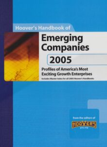 hoover's handbook of emerging companies 2005 (hoover handbook)