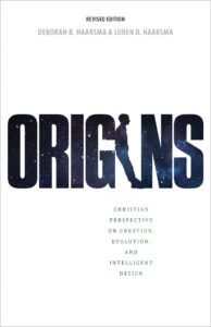 origins: christian perspectives on creation, evolution, and intelligent design