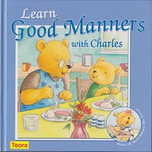 learn good manners with charles