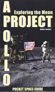 project apollo: exploring the moon, volume 2 (pocket space guides)