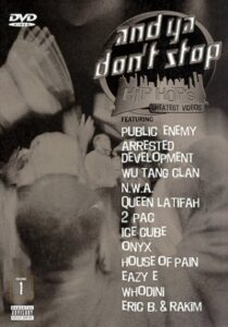 and ya don't stop: hip hop's greatest videos, vol. 1 [dvd]